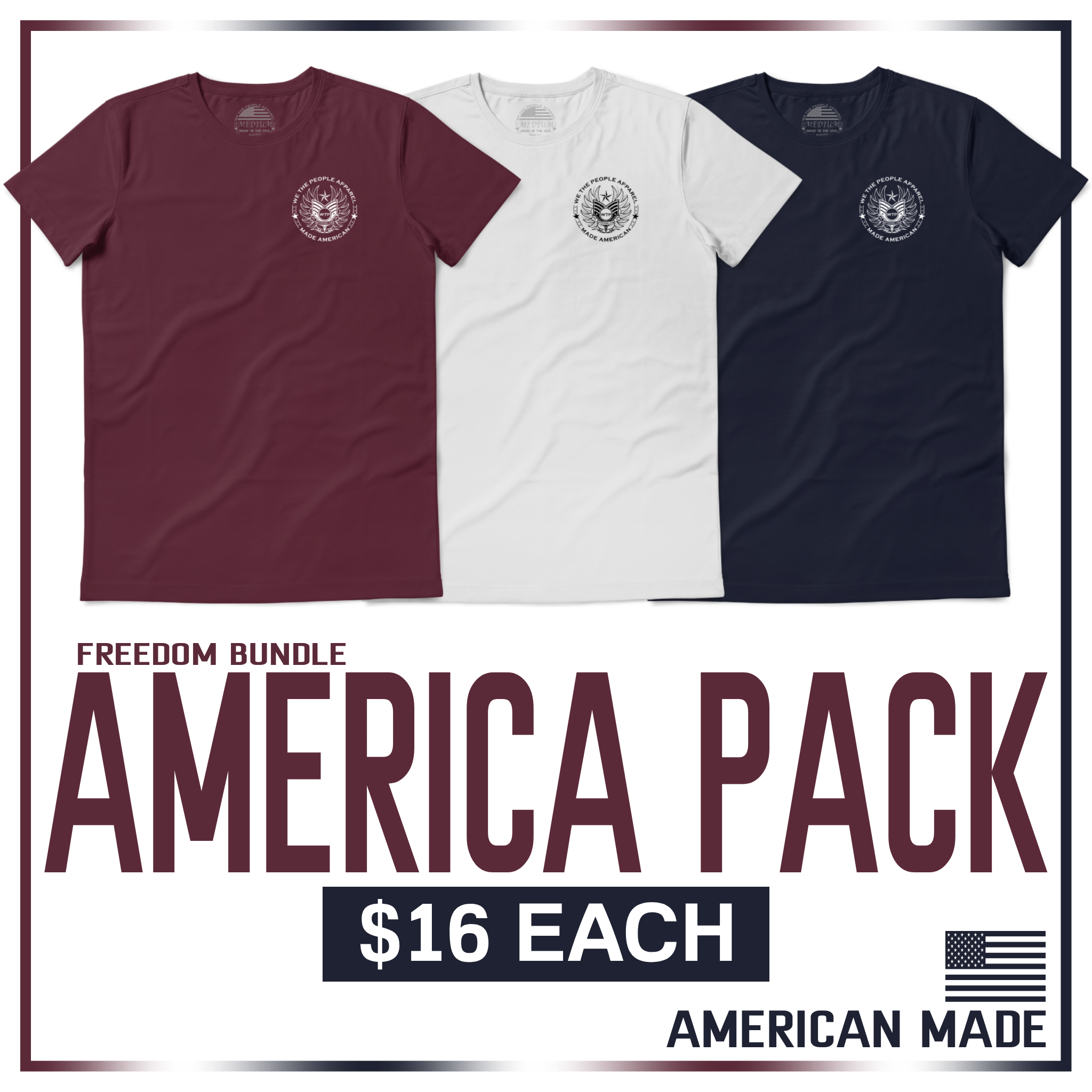 Freedom Bundle 3-Pack WTP Tees – We the People Apparel